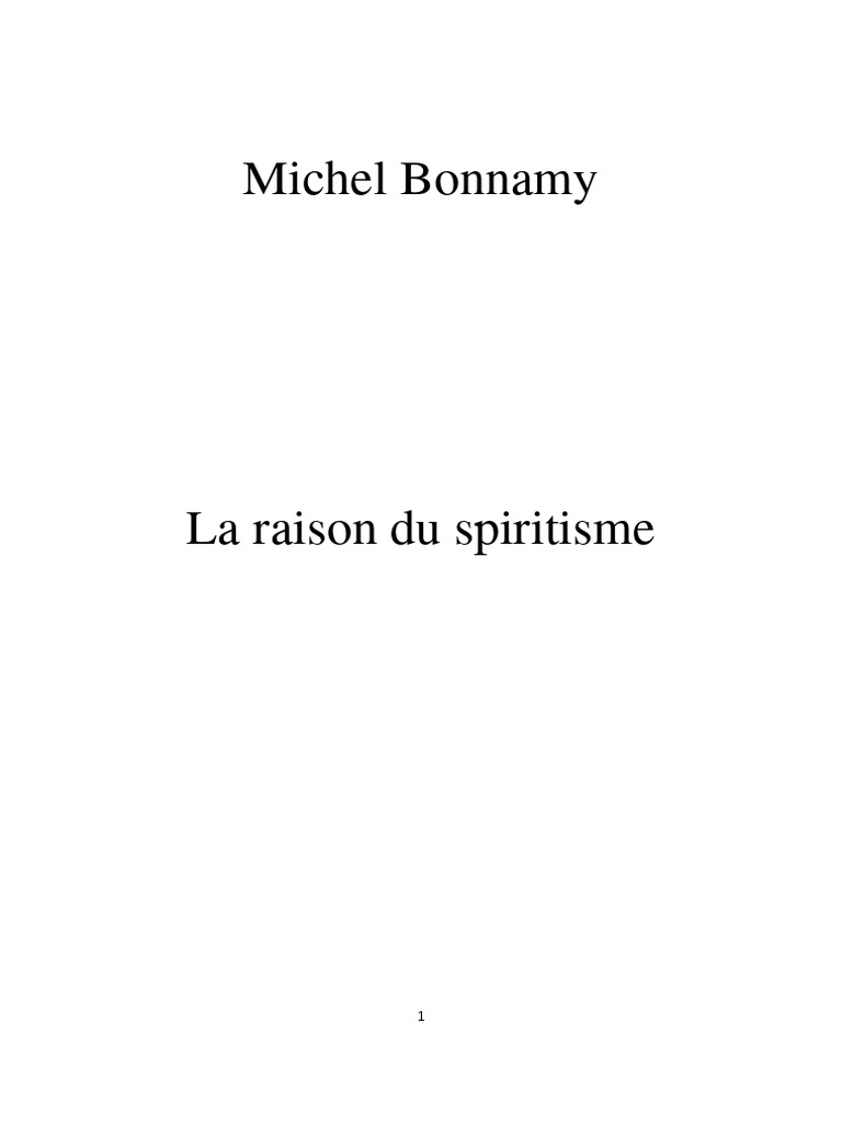 La Raison du Spiritisme expliquée | PDF | Âme | Dieu