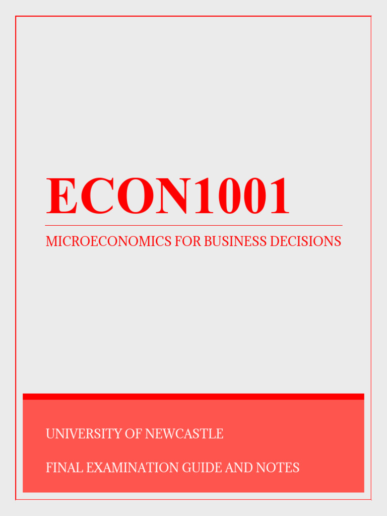 UoN - ECON1001 Microeconomics For Business Decisions Notes | PDF ...