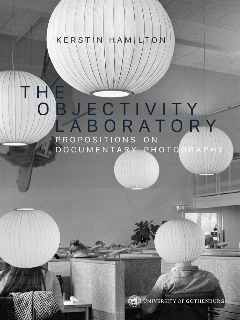 Objectivity Laboratory Documentary Photography | PDF