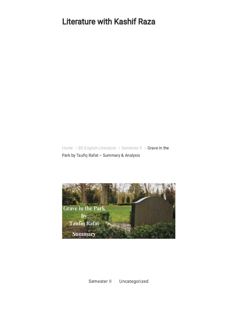 Grave in The Park by Taufiq Rafat - Summary & Analysis - Literature With Kashif Raza | PDF | Art ...