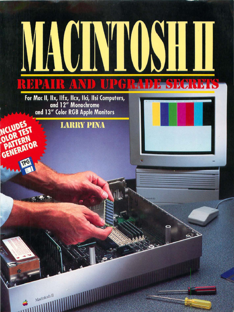 Macintosh II Repair and Upgrade Secrets 1991 | PDF