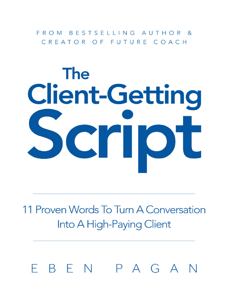 The Client Getting Script Report (Future Coach) | PDF | Sales
