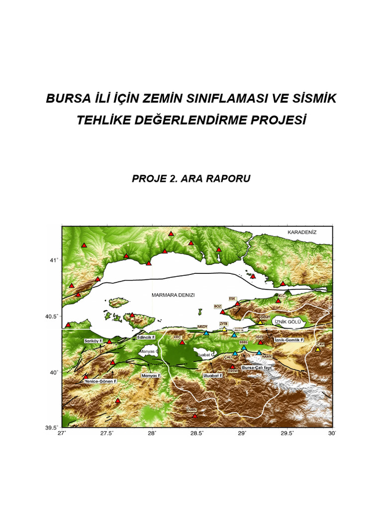 Bursa Ili Icin Zemin Siniflamasi Ve Sismik Tehlike Degerlendirmesi ...