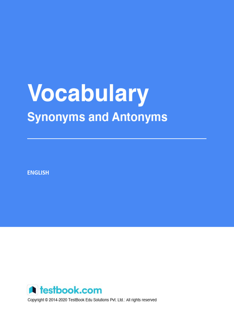 Vocabulary (Synonyms and Antonyms) - Study Notes | PDF