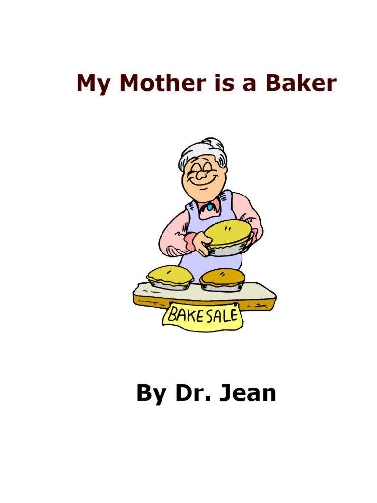 My Mother is a Baker Poem | PDF | Wellness