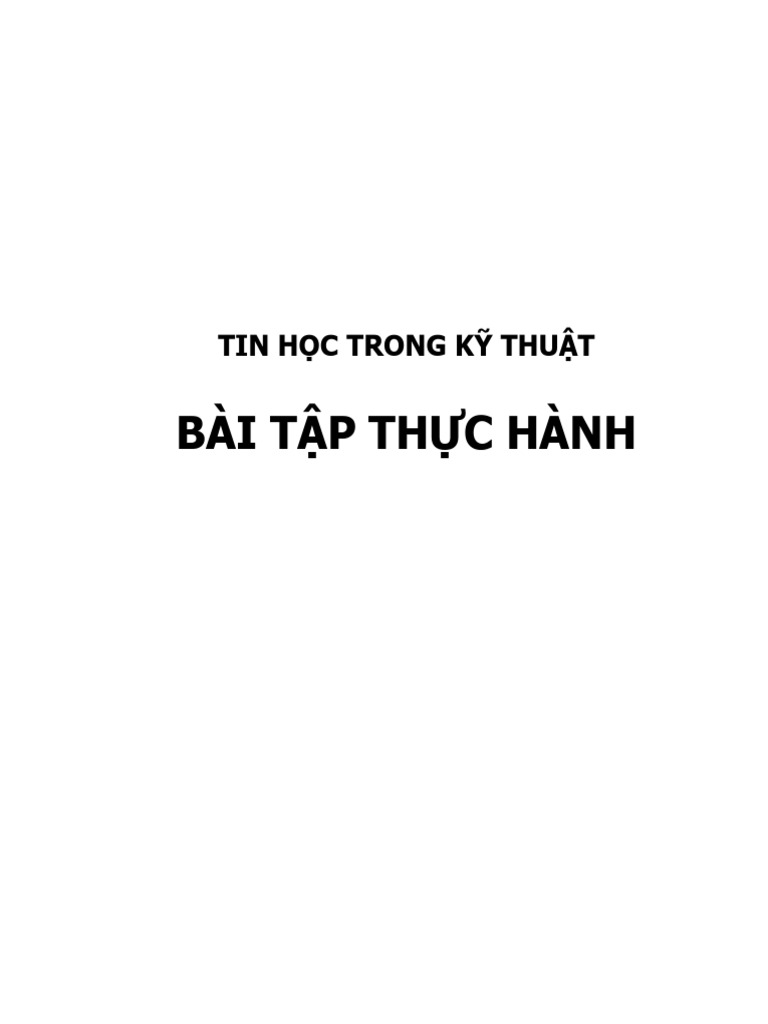 Tin Hoc Trong Ky Thuat - Bai Tap Thuc Hanh | PDF