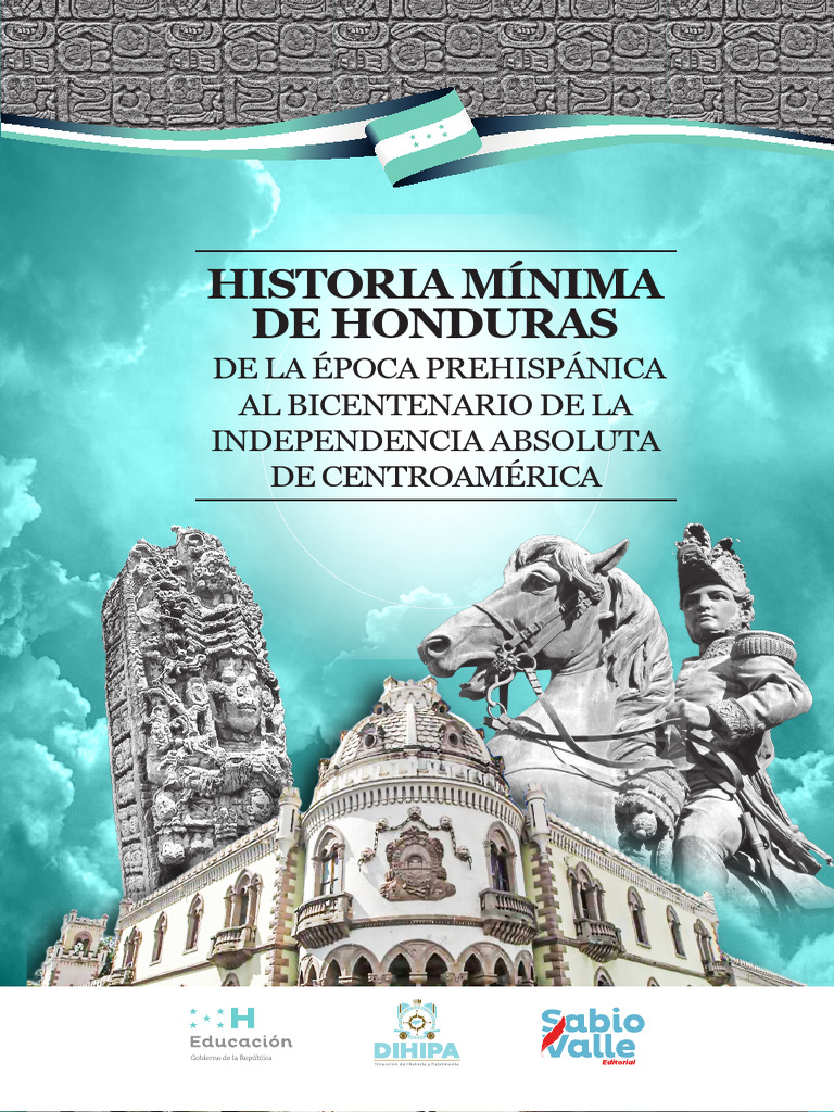Historia Mínima de Honduras G7vJbX7 | PDF | Honduras | Civilización maya