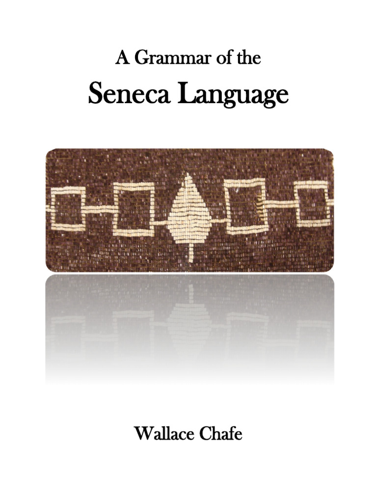 Seneca Language Grammar Guide | PDF | Vowel | Consonant