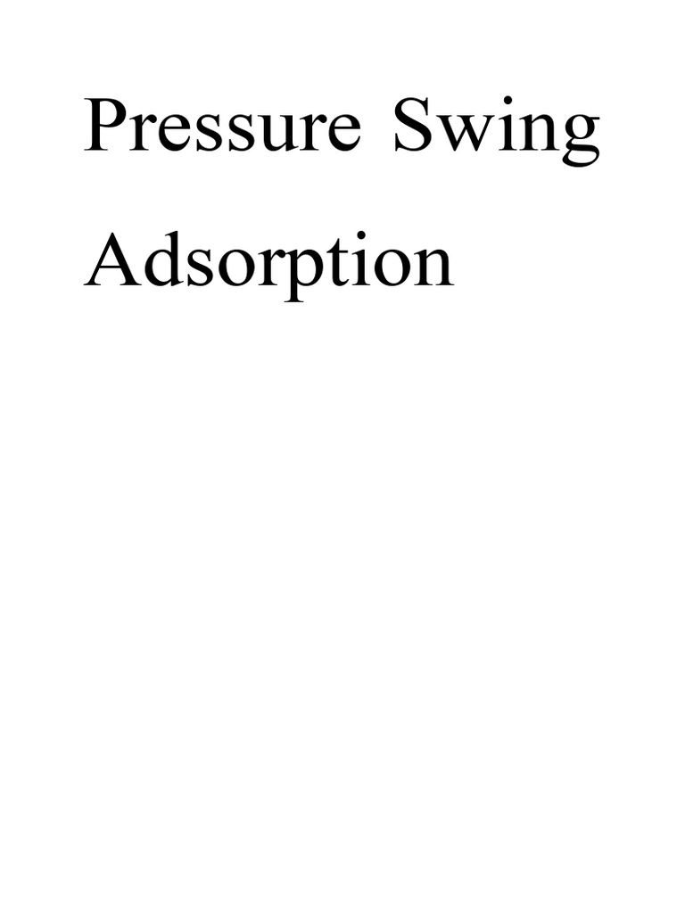 Pressure Swing Adsorption | PDF | Adsorption | Distillation
