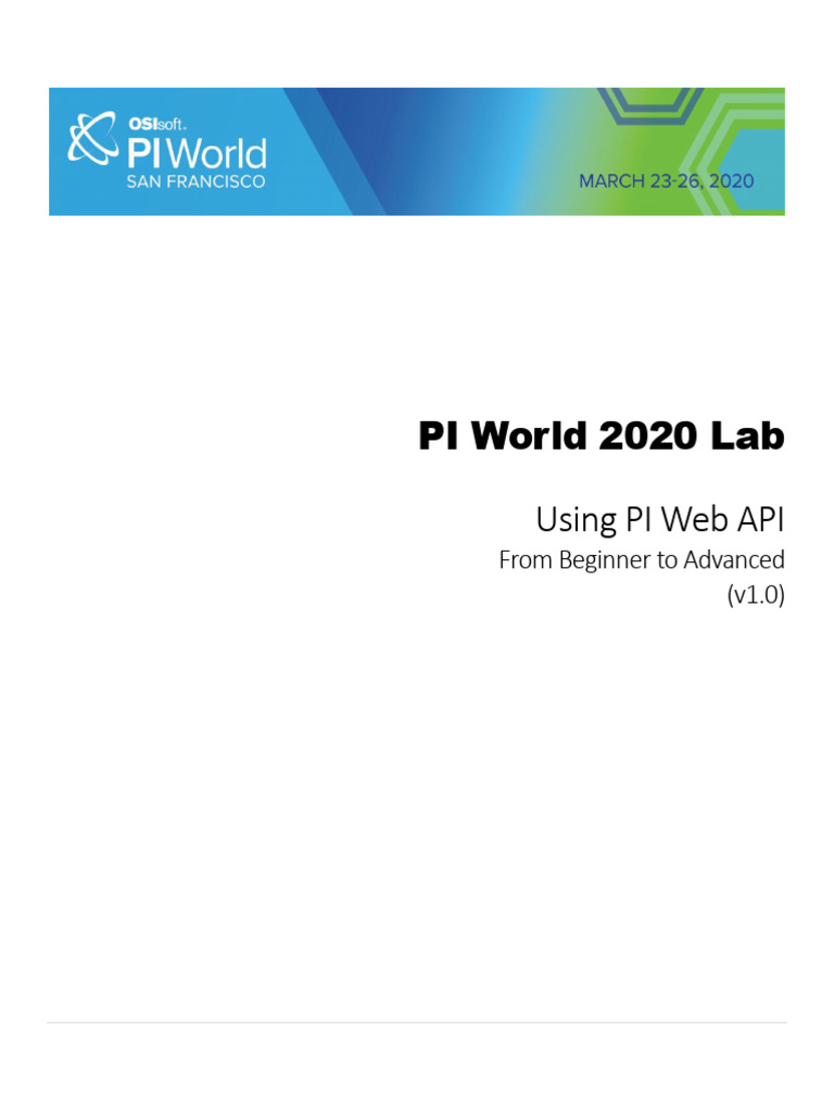 PIWorld 2020 Using PI Web API From Beginner To Advanced | PDF | World ... PIWorld 2020 Using PI Web API From Beginner To Advanced | PDF | World ...