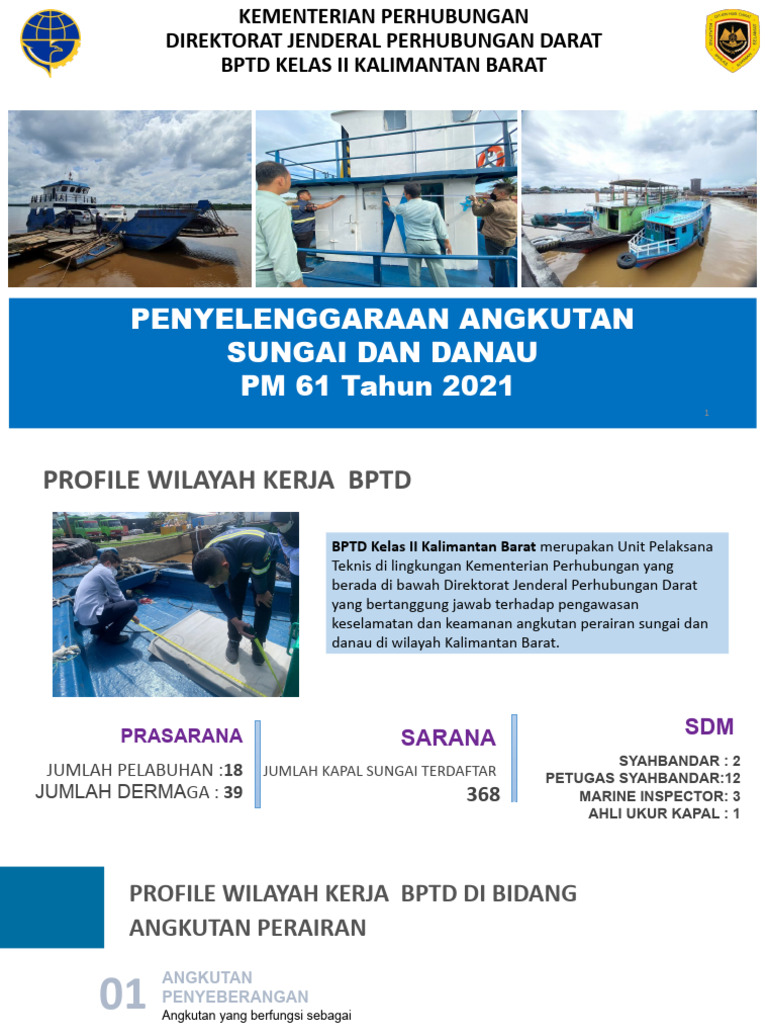 PM 61 Tahun 2021 TTG Penyelenggaraan Angkutan Sungai Dan Danau BPTD Kalbar | PDF