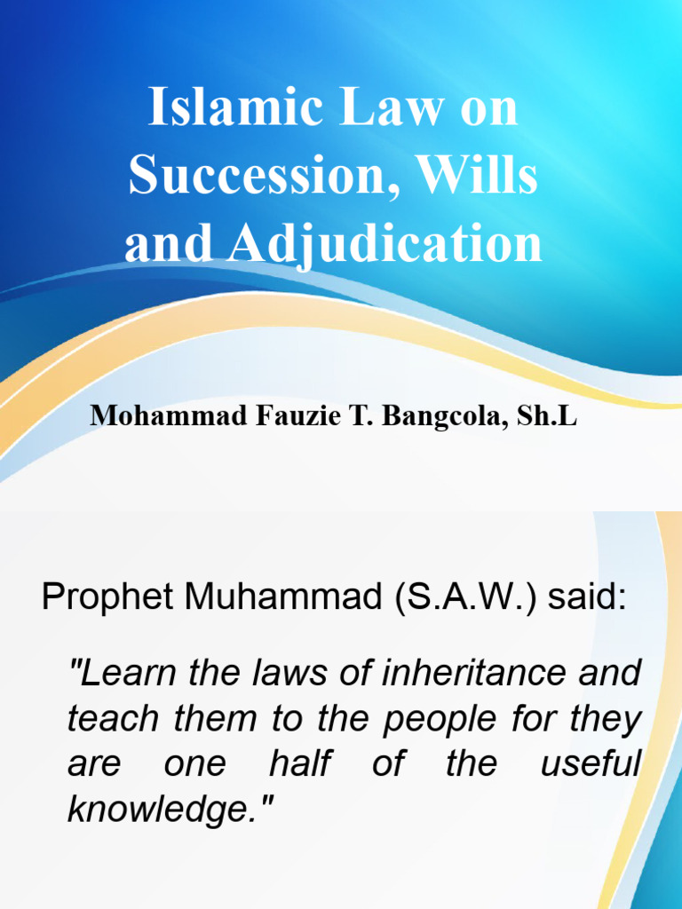 ISLAMIC LAW ON SUCCESSION by M.F. Bangcola | PDF