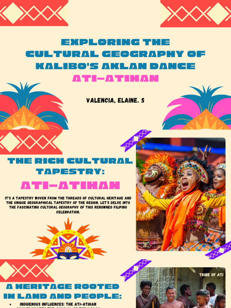 Exploring the Cultural Geography of Kalibo's Aklan Dance - Ati-Atihan | PDF