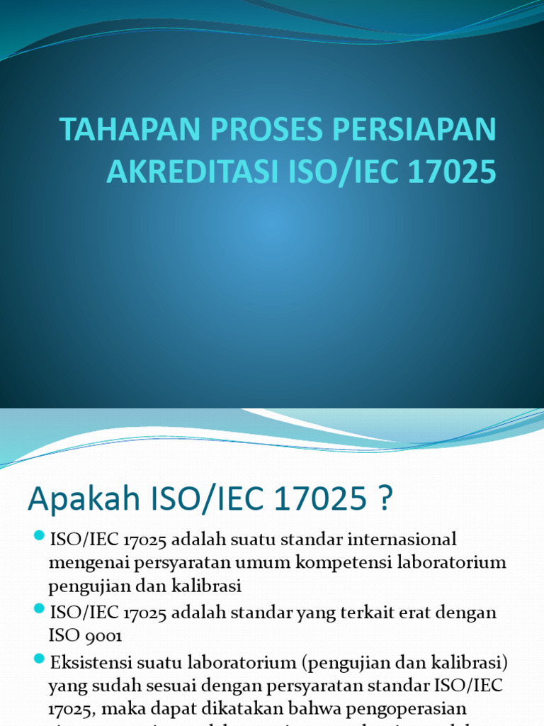 Tahapan Proses Persiapan Akreditas ISO 17025 | PDF