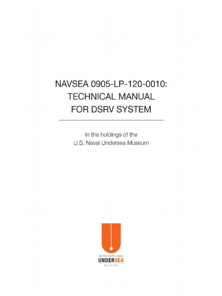 NAVSEA-0905-LP-120-0010-Technical-Manual-for-DSRV-System | PDF ...