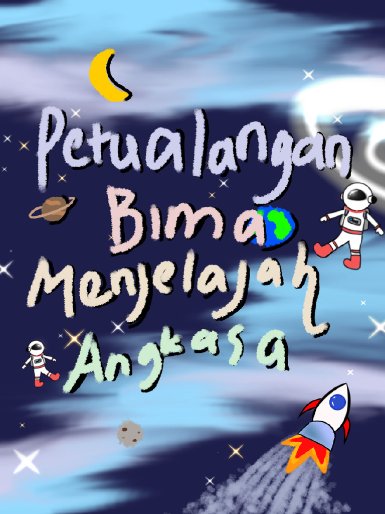 Petualangan Bima Menjelajah Angkasa-SMP NEGERI 211 JAKARTA REVISI-1 | PDF