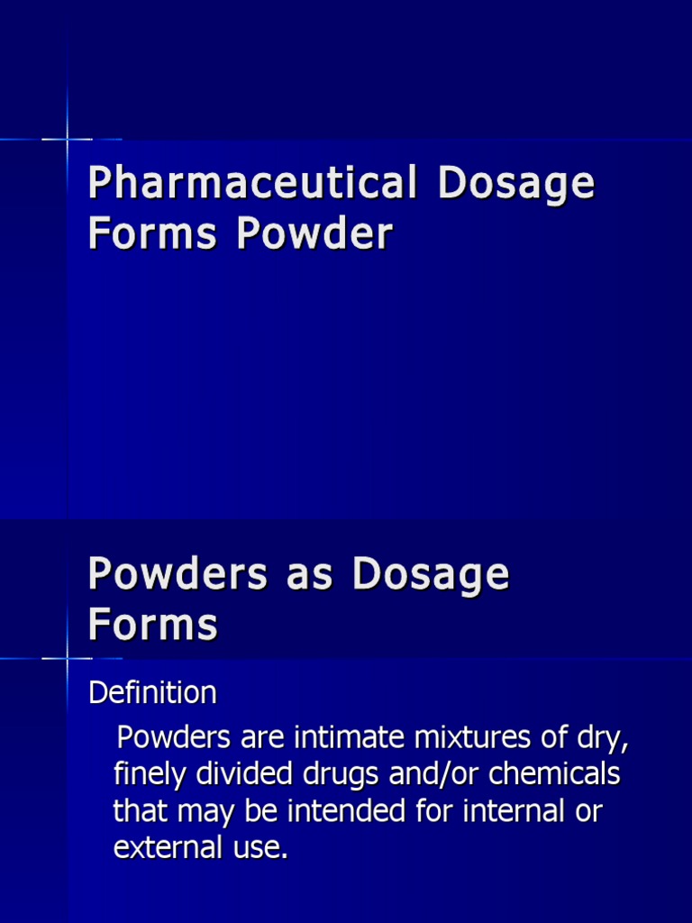 Pharmaceutical Dosage Forms-Powders | PDF | Tablet (Pharmacy) | Dose ...