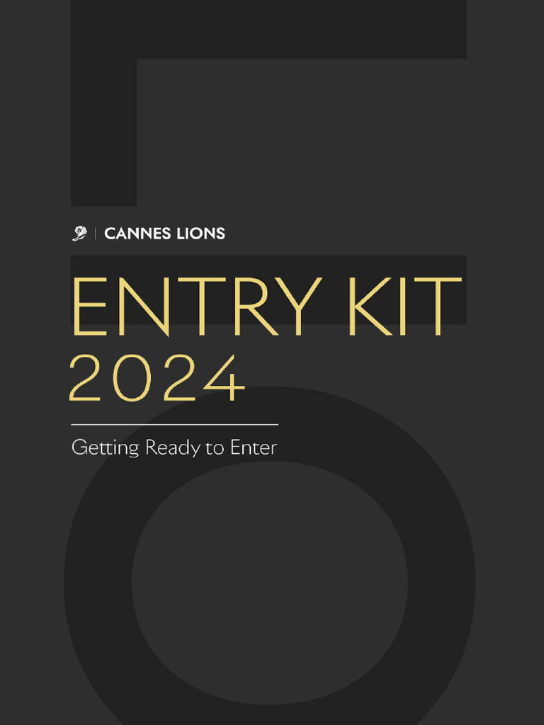 Cannes Lion CL24 - Entry - Kit1 - 08112024 | PDF