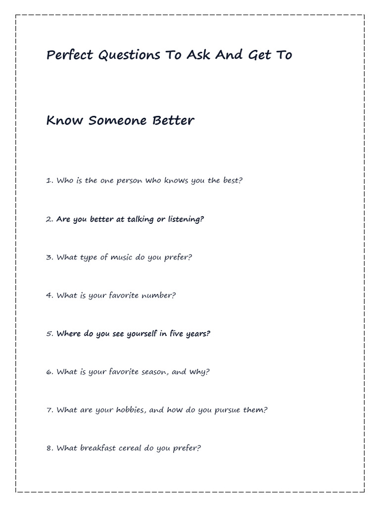 Perfect Questions to Ask and Get to Know Someone Better | PDF