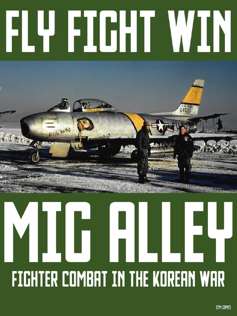 Fly_Fight_Win_MiG_Alley_SEP_23 | PDF