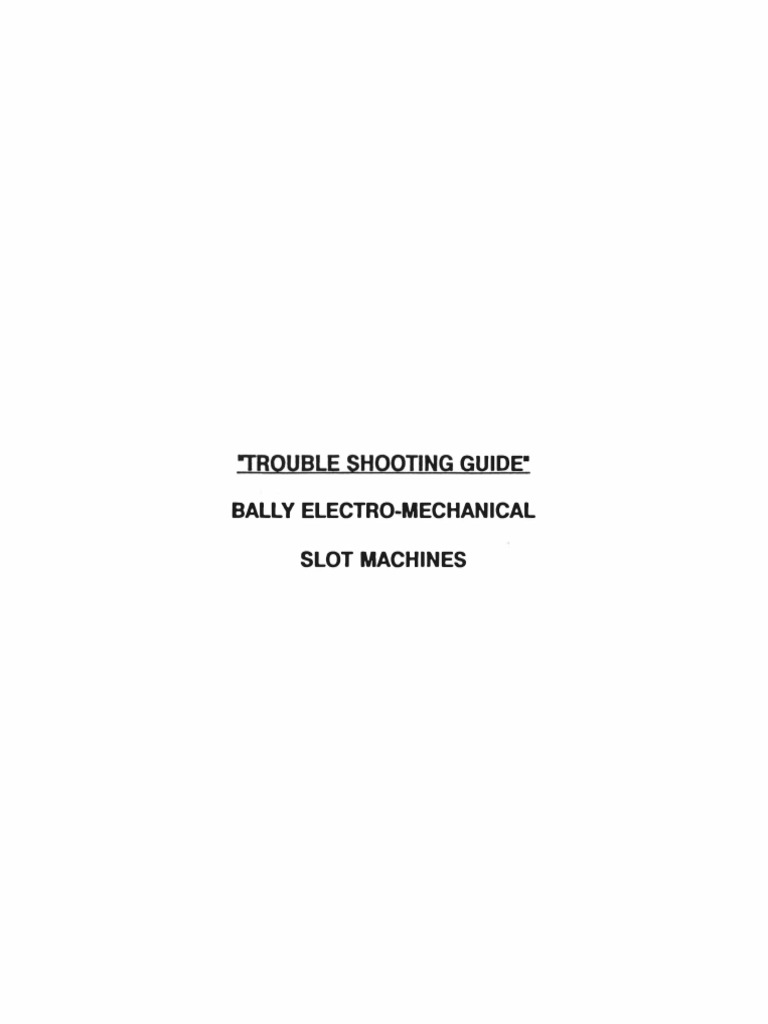 BALLY - Troubleshooting Guide To Bally EM Slot Machines | PDF | Switch ...