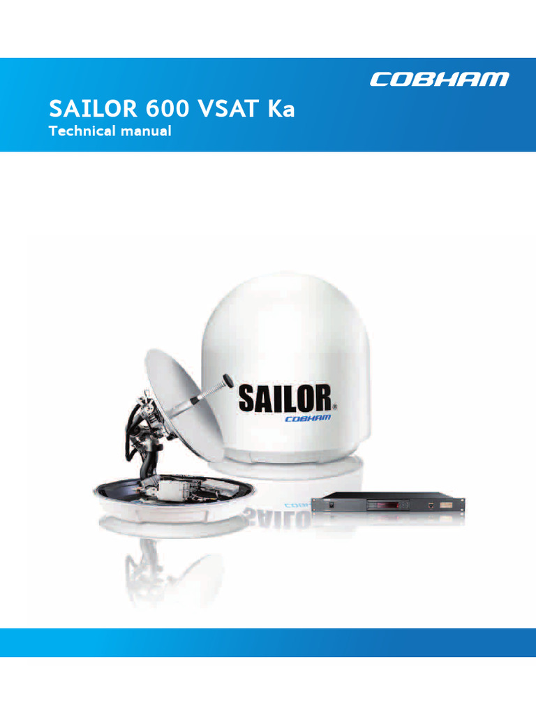357-Vsat Cobham Sailor 600ka Operation Manual 1-3-2018 | PDF ...