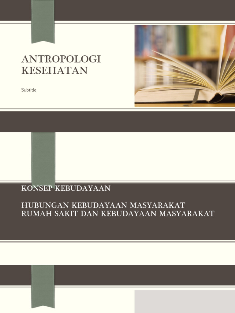 Antropologi Kesehatan - Psikososial Dan Budaya Dalam Keperawatan - 1 | PDF