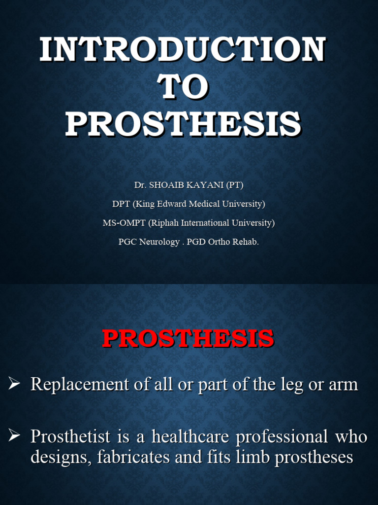 Introduction To Prosthesis | PDF