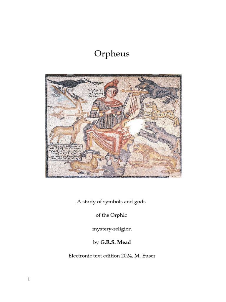 ORPHEUS GRS Mead Electronic Text Edition Jan 1 2024 | PDF | Orpheus ...
