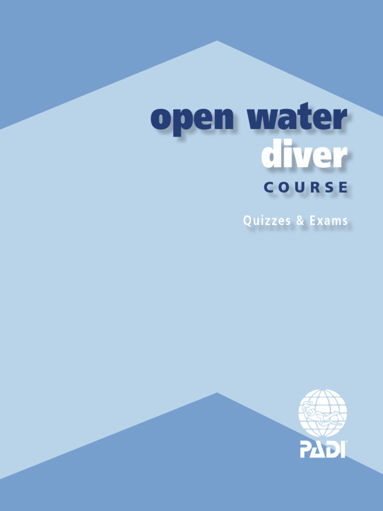 Open Water Diver Course Quizzes | PDF | Scuba Diving | Underwater ...