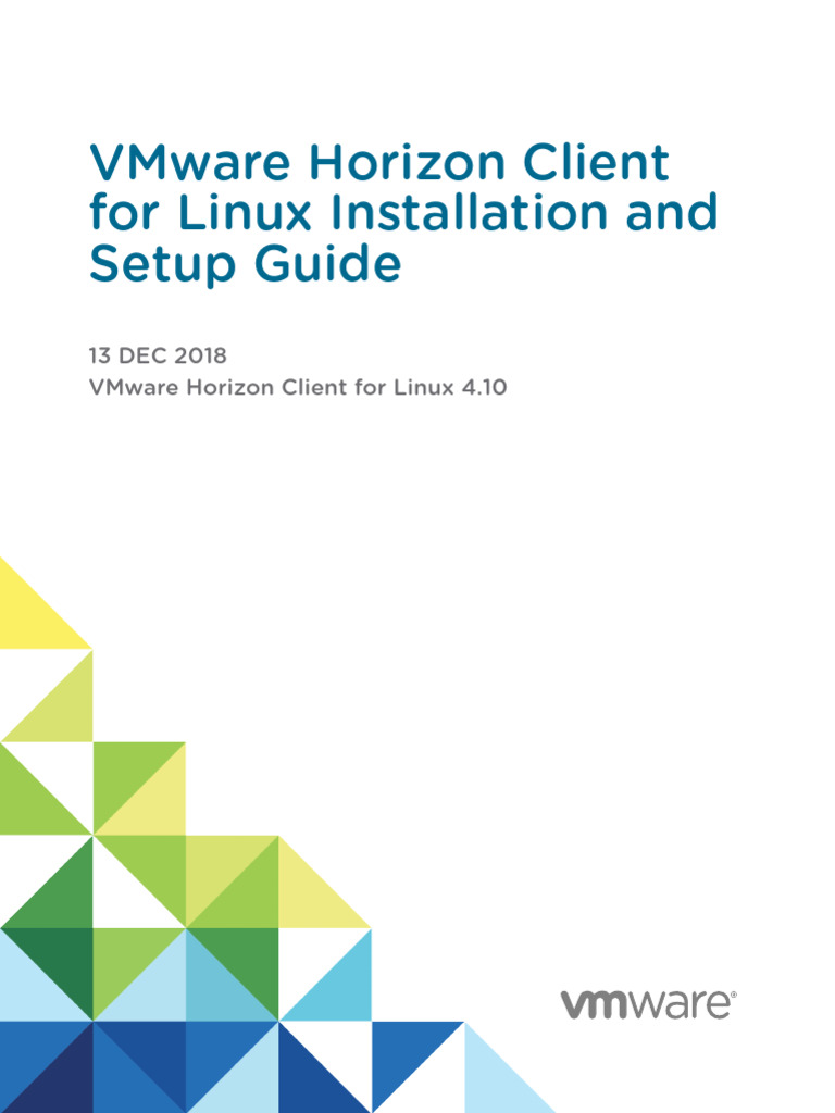 Vmware Horizon Client Linux Installation | PDF | Remote Desktop ...