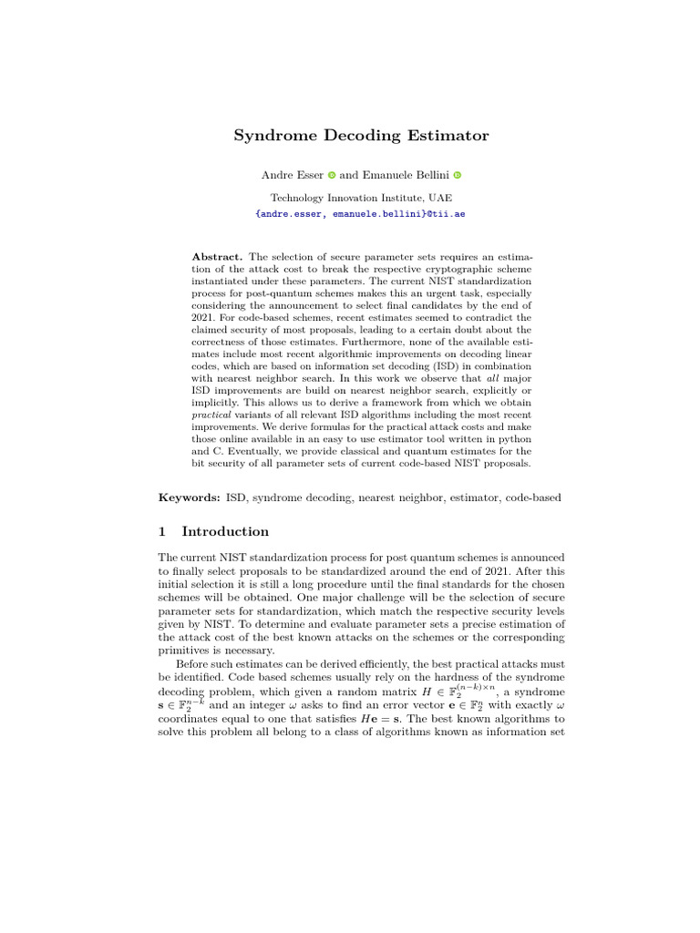 Syndrome Decoding Estimator: Abstract. The Selection of Secure Parameter Sets Requires An Estima ...