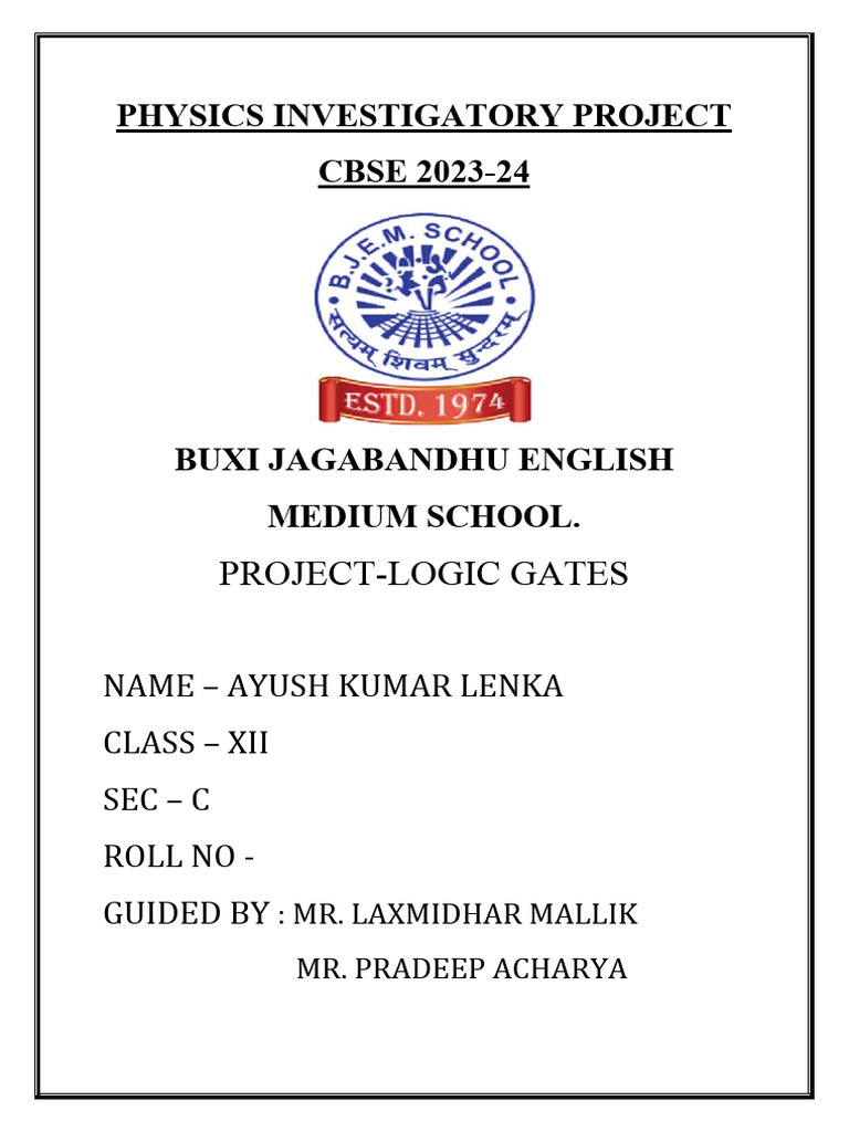 Physics Investigatory Project Updated | PDF | Logic Gate | Electronic Circuits