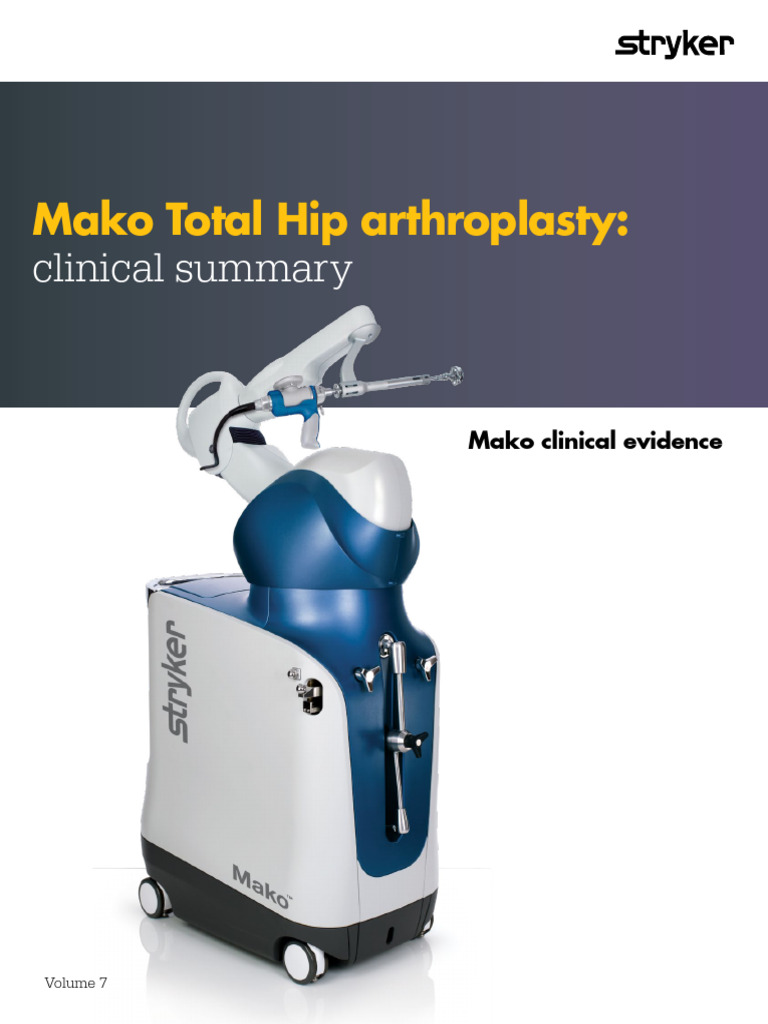 Mako SmartRobotics Overview - Stryker | PDF | Clinical Medicine ...