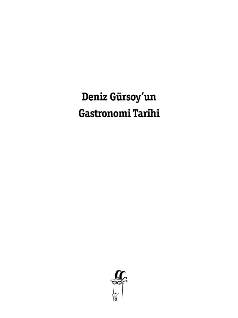 Gastronomi Tarihi - Deniz Gursoy | PDF