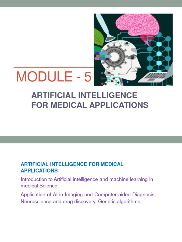 MODULE - 5 - Artificial Intelligence For Medical Applications | PDF ...