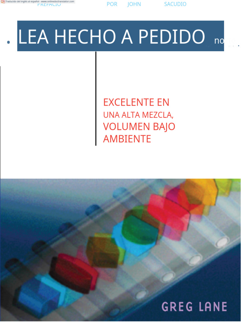 Made-to-Order Lean-Excelling in A High-Mix, Low-Volume Environment - Es ...