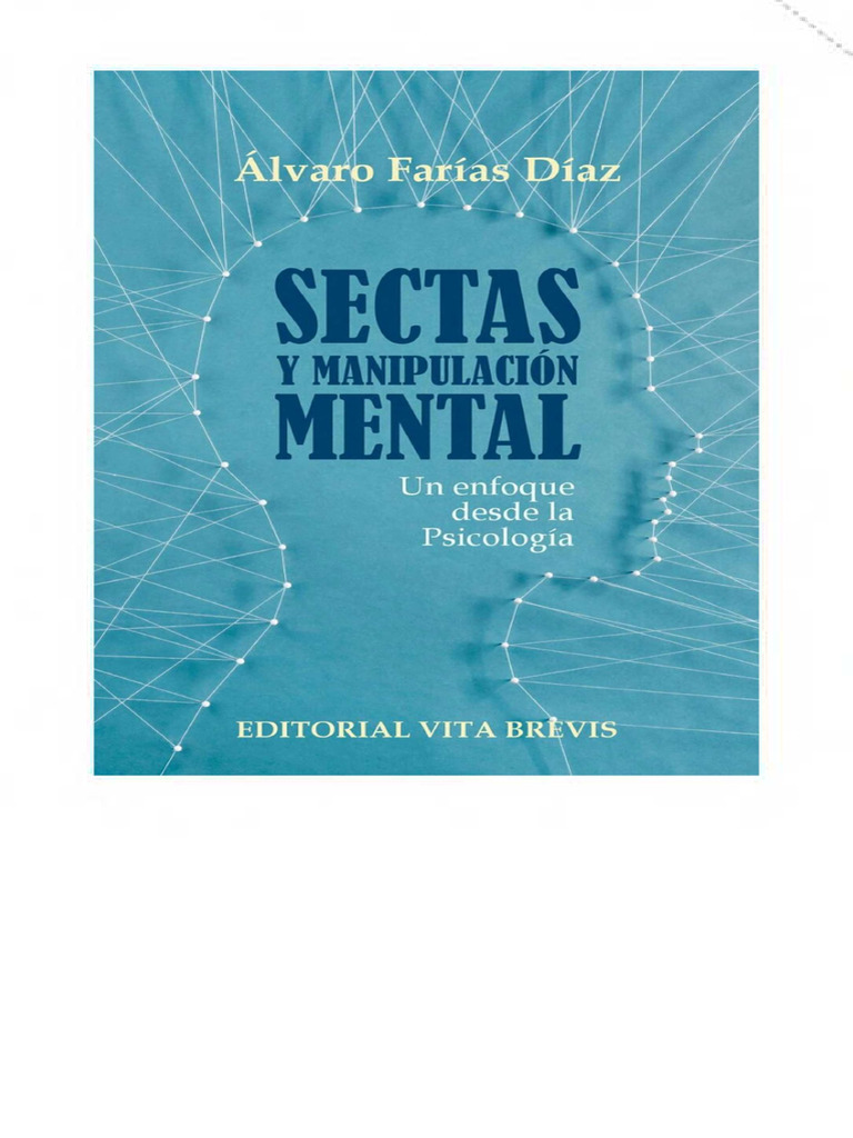 Sectas - y - Manipulacion - Mental - Un - Enfoque (Libro) | PDF