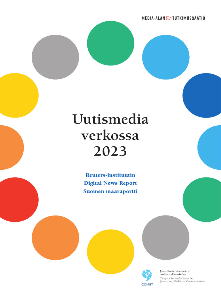 Uutismedia Verkossa 2023: Reuters-Instituutin Digital News Report Suomen Maaraportti | PDF
