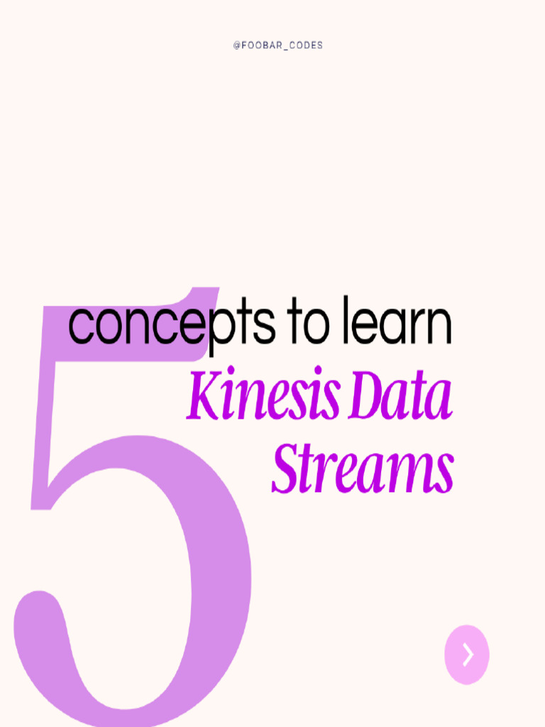5 Basic Concepts To Understand Kinesis Data Streams | PDF