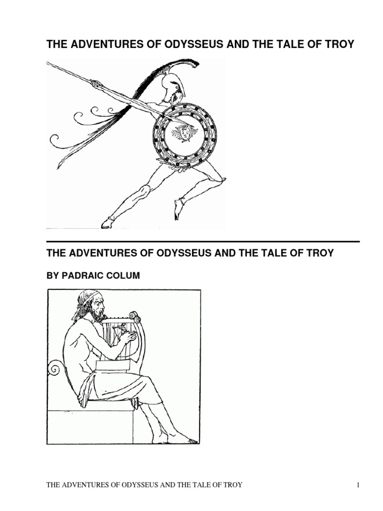 The Adventures of Odysseus and The Tales of Troy by Colum Padraic 1881 ...