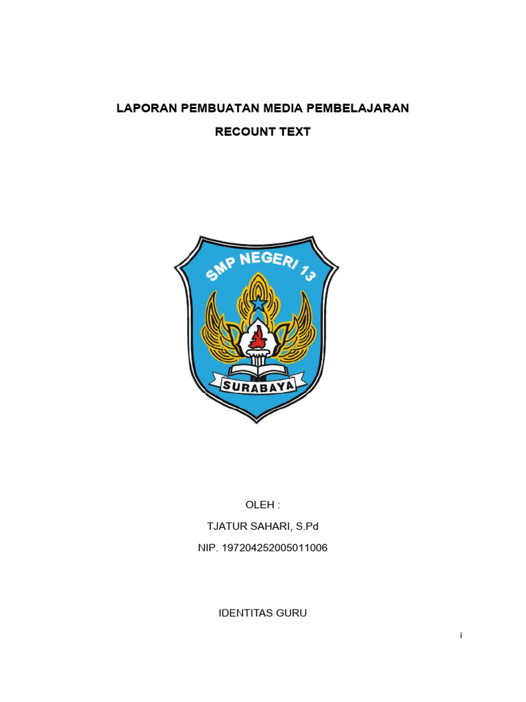 Laporan Pembuatan Media Pembelajaran Recount Text | PDF