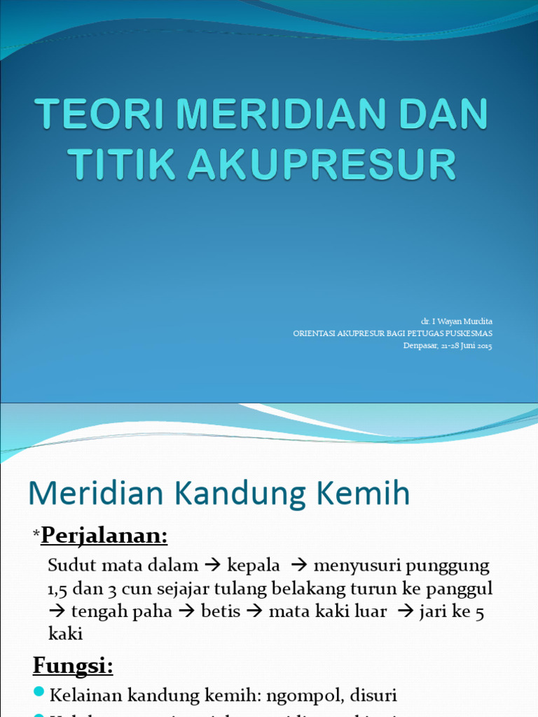 Teori Meridian Dan Titik Akupresur (2) - Dr. Murdita | PDF | Kesehatan ...
