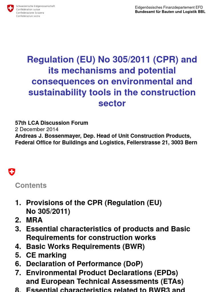 Regulation (EU) No 305/2011 (CPR) and Its Mechanisms and Potential ...