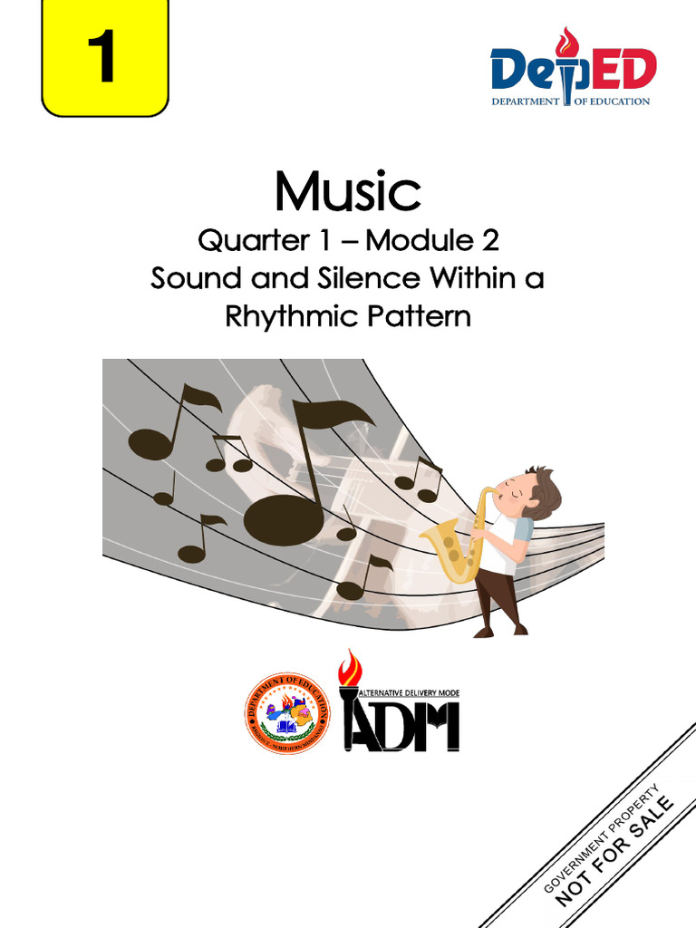 Music1 - q1 - Mod2 - Sound and Silence Within A Rhythmic Pattern ...