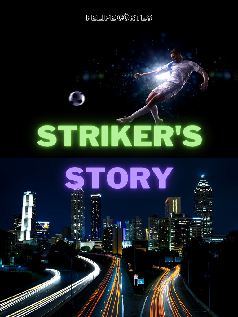 Striker's Story | PDF