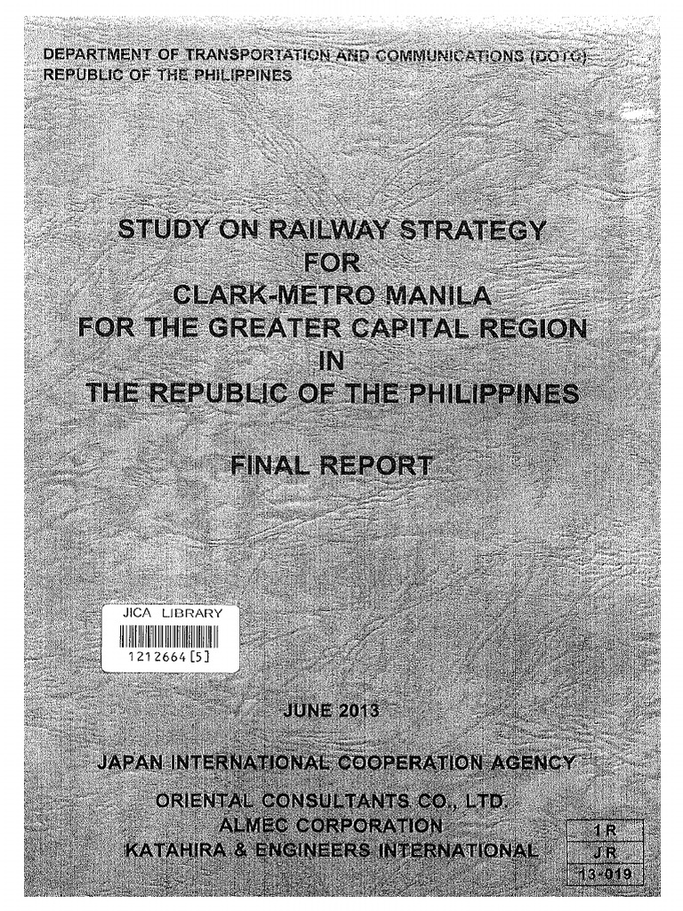 Study On Railway Strategy For Clark-Metro Manila For The Greater ...