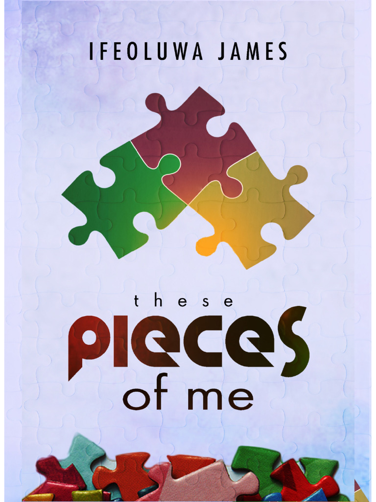 These Pieces of Me | PDF | Self-Improvement | Wellness