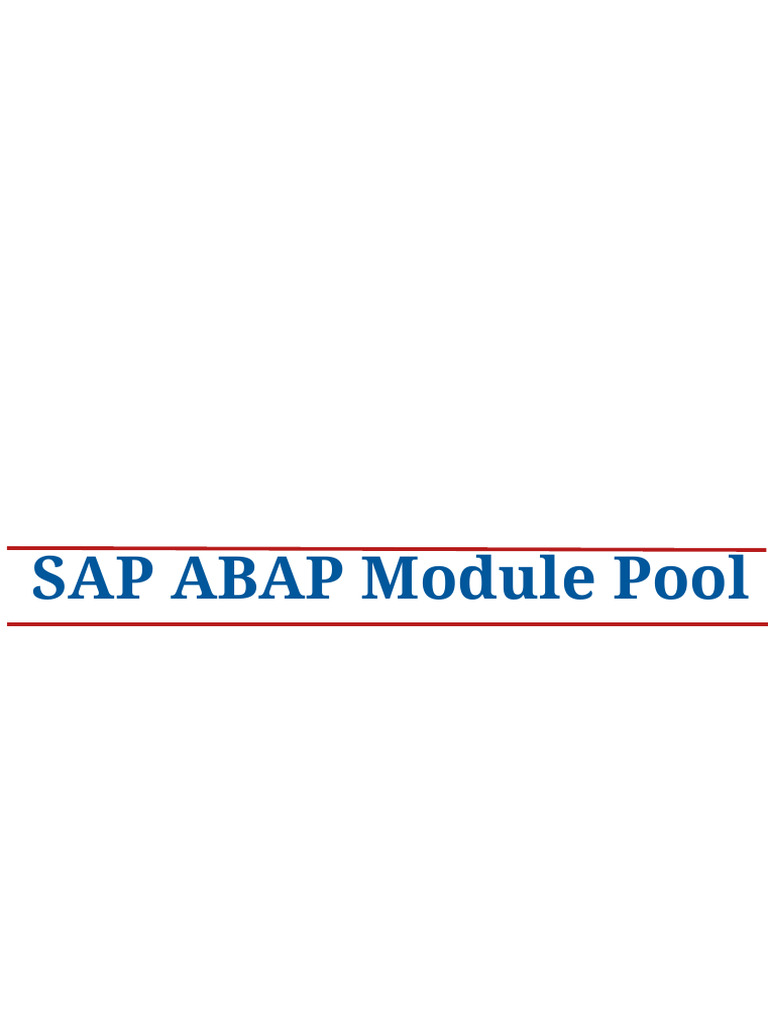 Sap Abap On Hana - Module Pool-1 | PDF