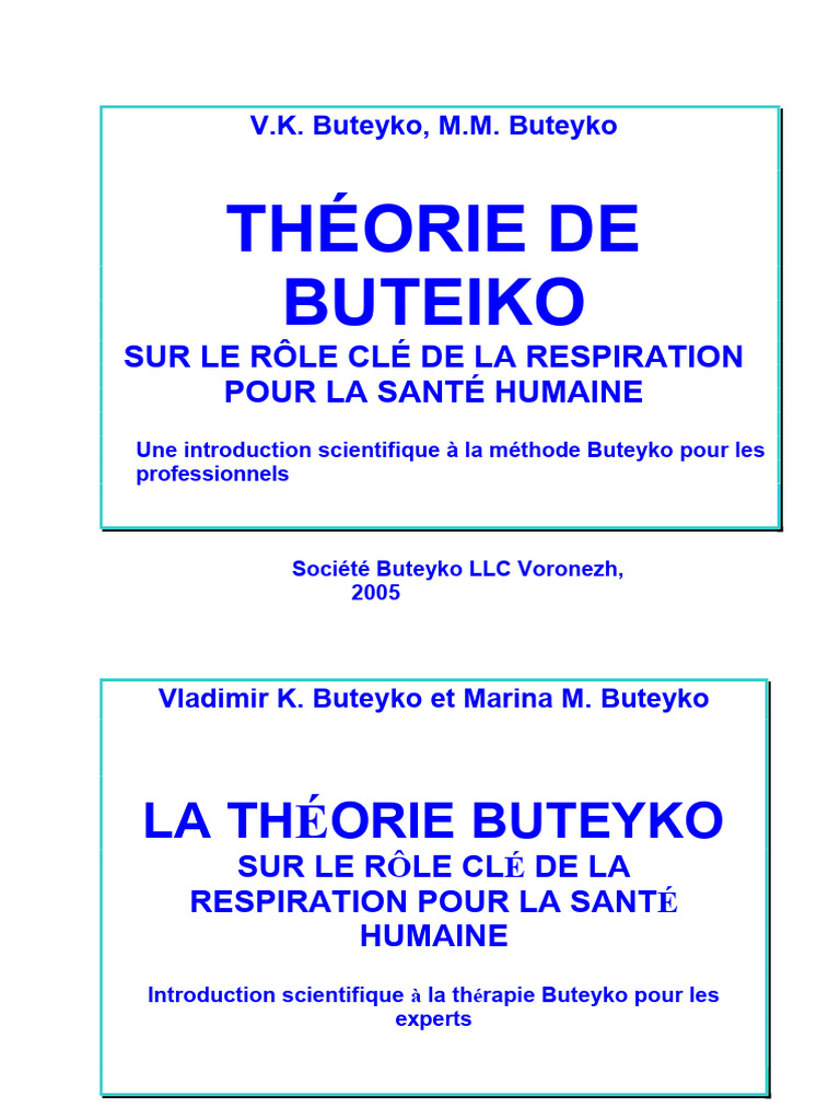 FR - THÉORIE - DE BUTEYKO - SUR LE RÔLE CLÉ DE LA RESPIRATION POUR LA ...